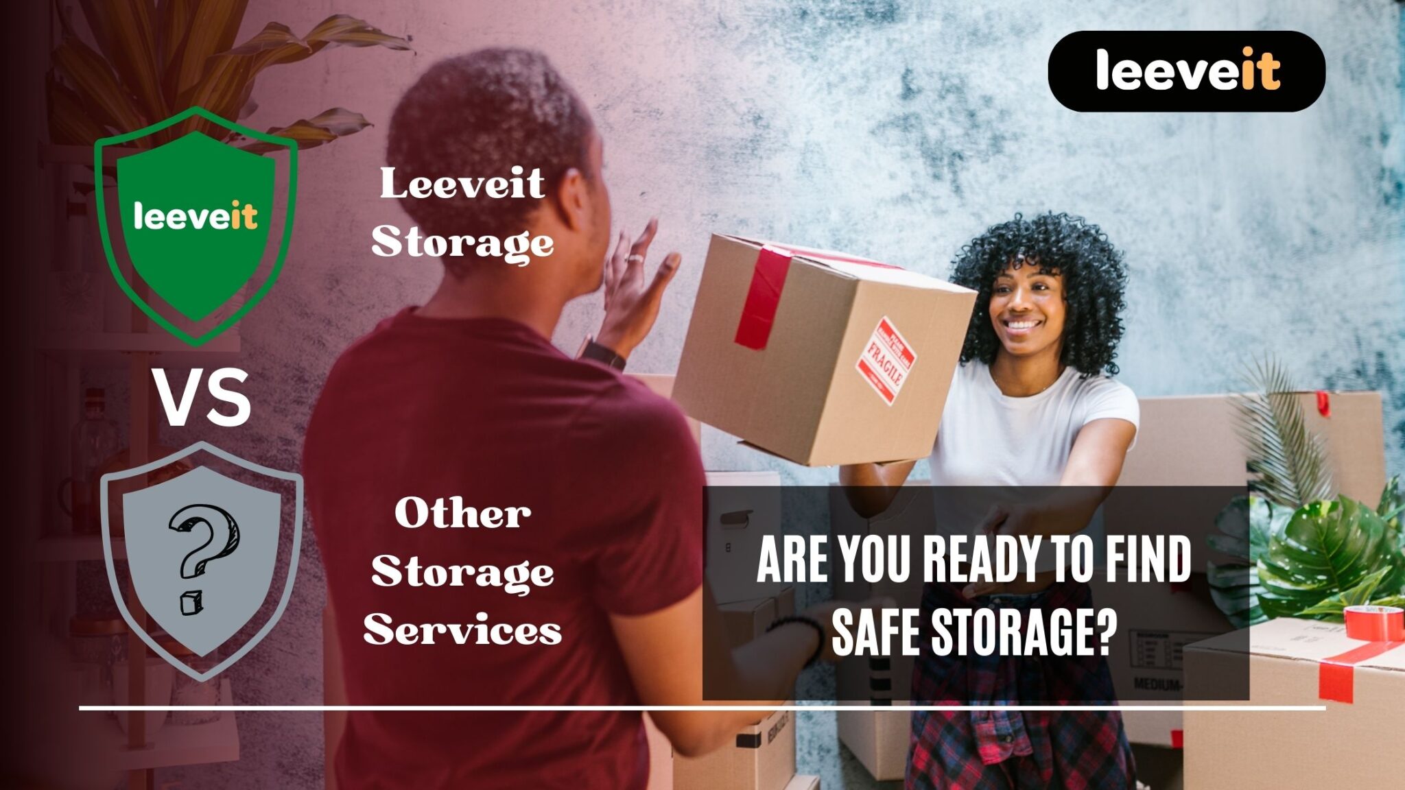 Self Storage Showdown: Leeveit Storage vs the Competition